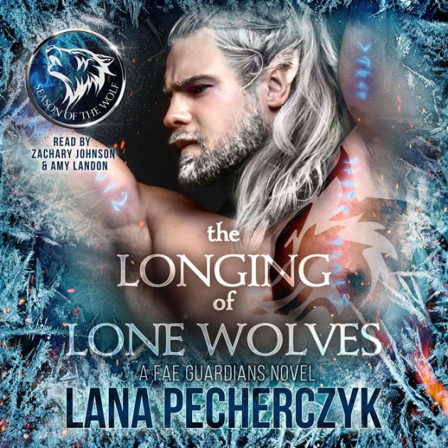 The Longing of Lone Wolves: Season of the Wolf by Lana Pecherczyk ...
