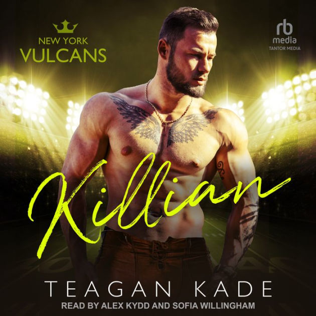 Killian by Teagan Kade, Alex Kydd, Sofia Willingham | 2940175324120 ...