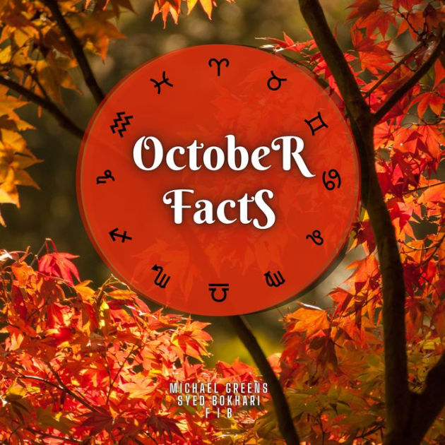 October Facts: Short Read From The Book What Does The Month Of Your ...