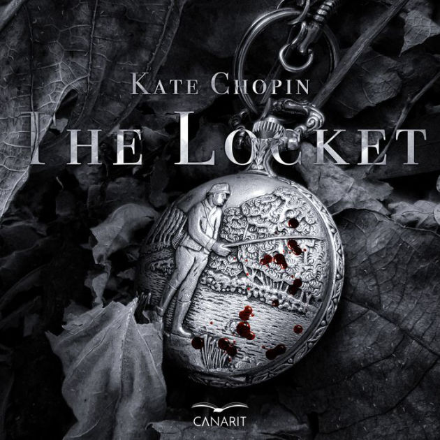 The Locket by Kate Chopin | eBook | Barnes & Noble®
