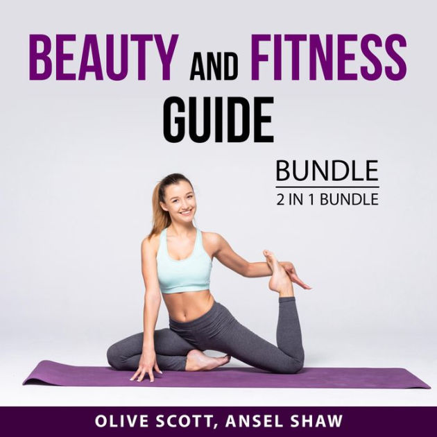 Beauty and Fitness Guide Bundle, 2 in 1 bundle: Renegade Beauty, and ...