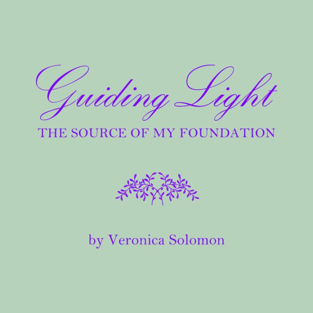 Guiding light: The source of my foundation by Vero, Danielle Taylor ...