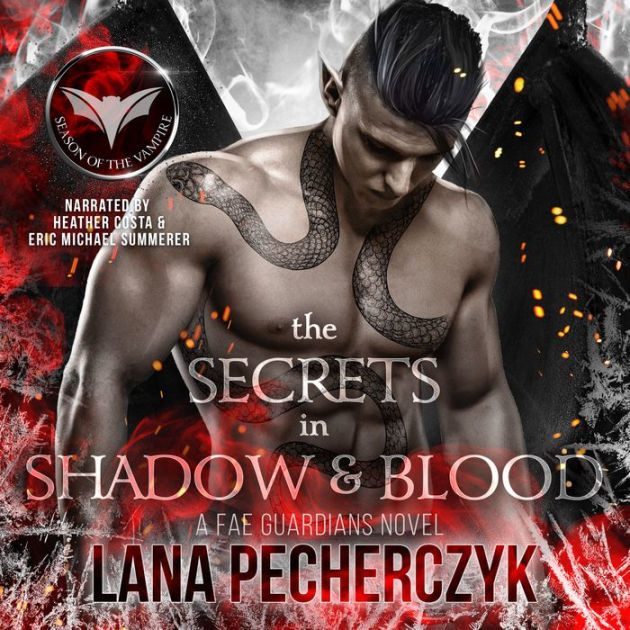 The Secrets in Shadow and Blood: Season of the Vampire by Lana ...