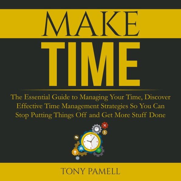 Make Time by Tony Pamell, Marcus Mulenga | 2940175824972 | Audiobook ...