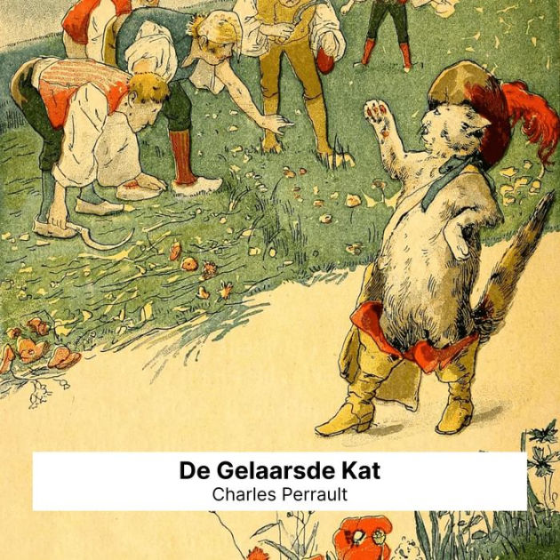 De gelaarsde kat by Charles Perrault, Saskia Barink | 2940175826440 ...