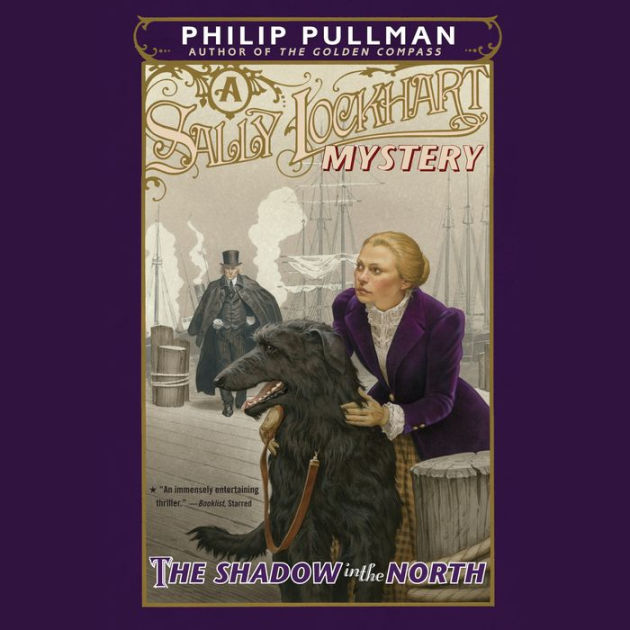 The Shadow in the North: A Sally Lockhart Mystery: Book Two by Philip ...