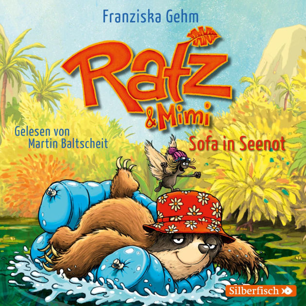 Ratz und Mimi 2: Sofa in Seenot by Franziska Gehm, Martin Baltscheit ...