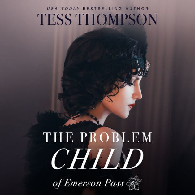 The Problem Child by Tess Thompson, Paperback | Barnes & Noble®