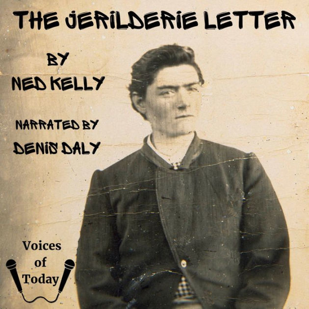 The Jerilderie Letter by Ned Kelly, Denis Daly | 2940176183795 ...