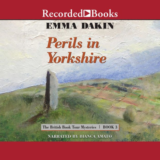 Perils in Yorkshire by Emma Dakin, Paperback | Barnes & Noble®