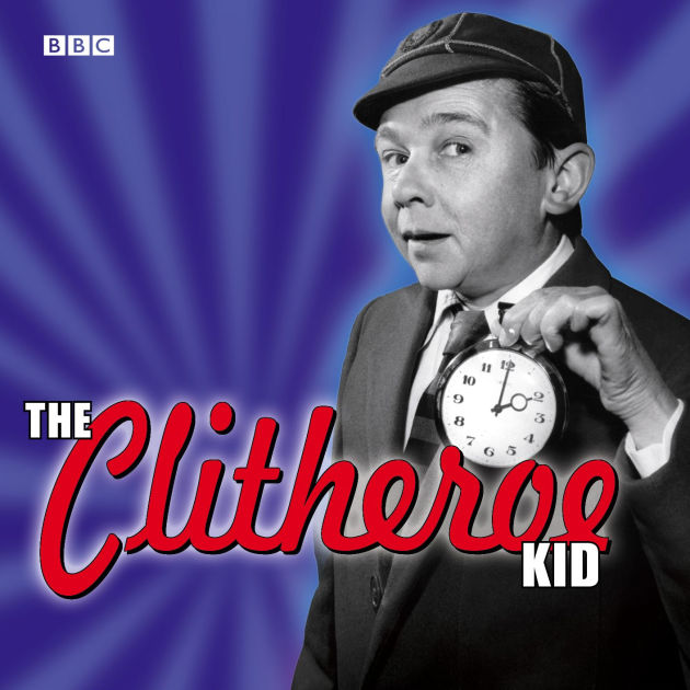 The Clitheroe Kid by James Casey, Frank Roscoe, Jimmy Clitheroe ...