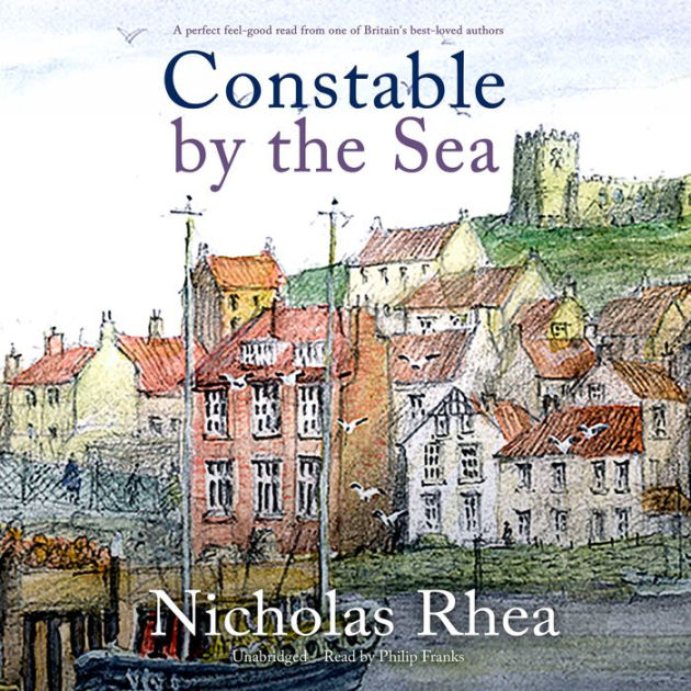 Constable by the Sea by Nicholas Rhea, Philip Franks | 2940176295948 ...
