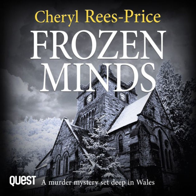 Frozen Minds: DI Winter Meadows Book 2 by Cheryl Rees-Price, Andy ...