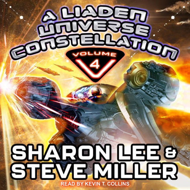 Liaden Universe Constellation, A - Volume 4 by Sharon Lee, Steve Miller ...