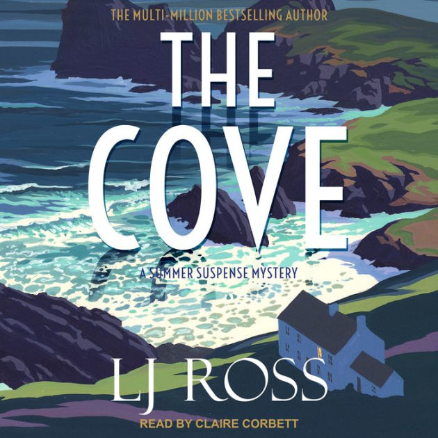 The Cove by LJ Ross, Clare Corbett | 2940176404364 | Audiobook (Digital ...