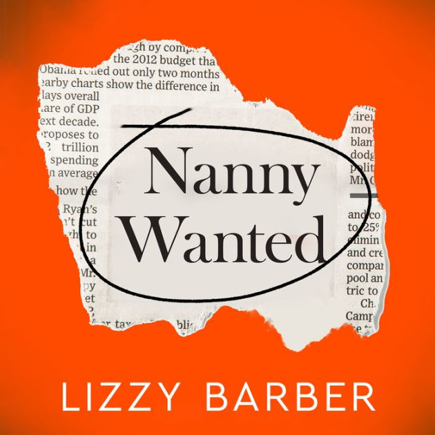 Nanny Wanted by Lizzy Barber | eBook | Barnes & Noble®