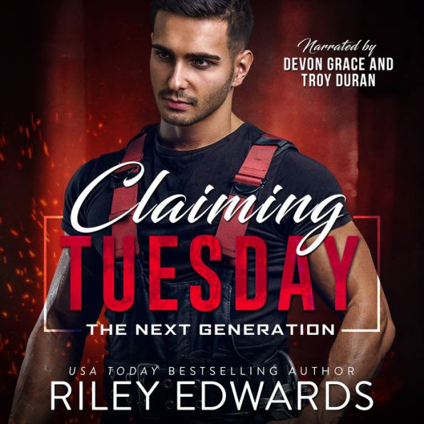 Claiming Tuesday by Riley Edwards, Troy Duran, Devon Grace ...