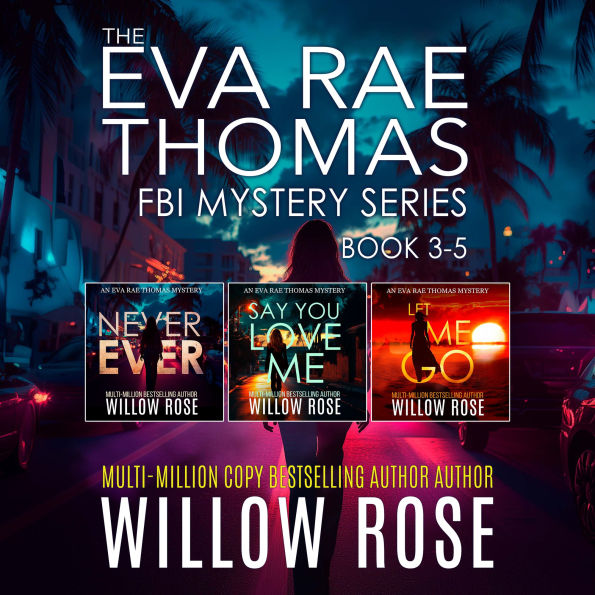 The Eva Rae Thomas Mystery Series: Book 3-5 by Willow Rose, Kendra Lee ...