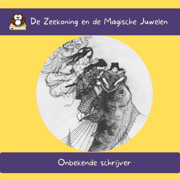De Zeekoning en de Magische Juwelen by Onbekende Schrijver, Saskia ...