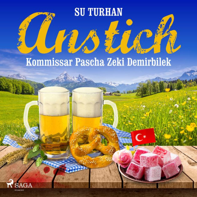 Anstich -Kommissar Pascha Zeki Demirbilek by Su Turhan | 2940176657838 ...