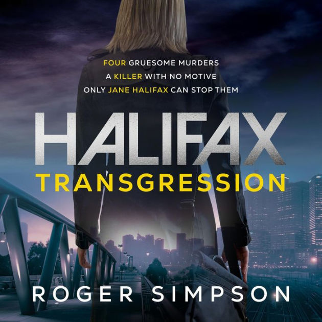 Halifax: Transgression by Roger Simpson, Paperback | Barnes & Noble®