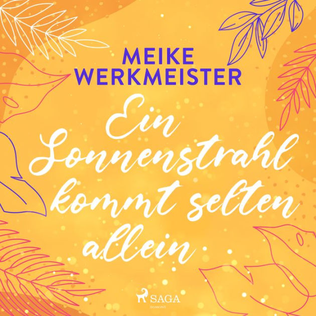 Ein Sonnenstrahl kommt selten allein - oder: Nachspielzeit in Sachen ...