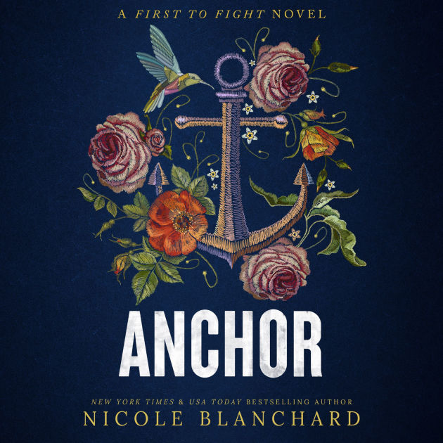 Anchor by Nicole Blanchard, Stephen Dexter, Susan Fouche ...