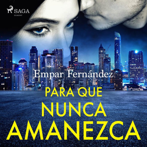 Para que nunca amanezca by Empar Fernández, Marta Perez | 2940176791532 ...