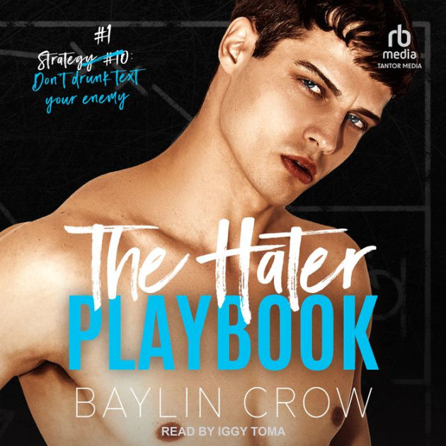 The Hater Playbook by Baylin Crow, Iggy Toma | 2940176837100 ...