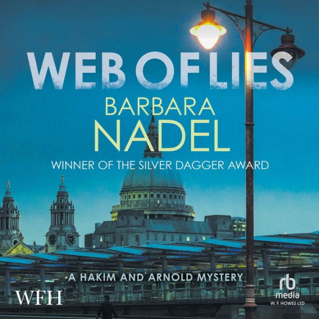 Web of Lies: Hakim & Arnold, Book 8 by Barbara Nadel, Paul Thornley ...
