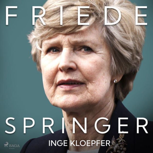 Friede Springer by Inge Kloepfer, Senta Vogt | 2940176912234 ...