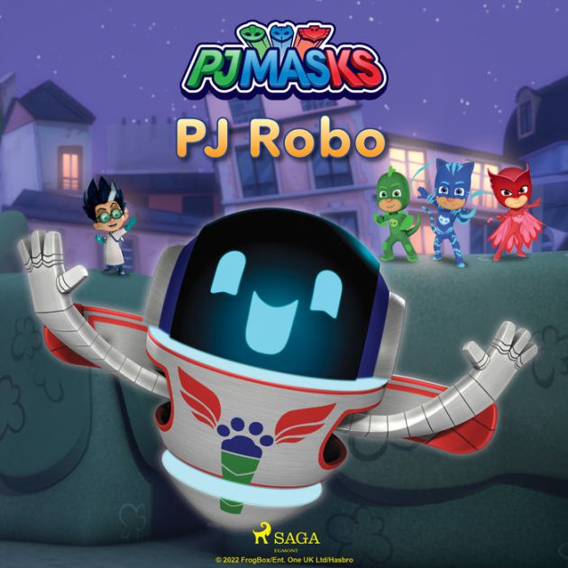 PJ Masks - PJ Robo by eOne, Monty Arnold | 2940176923698 | Audiobook ...