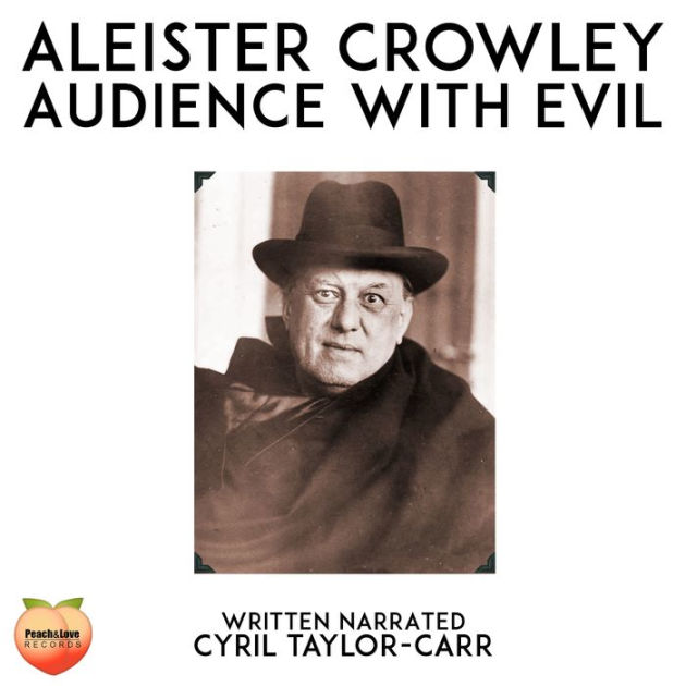 Aleister Crowley by Cyril Taylor-Carr | 2940176950465 | Audiobook ...