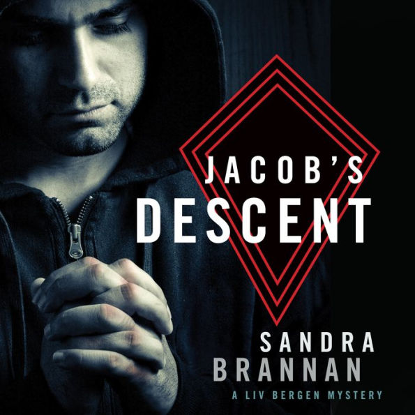 Jacob's Descent: A Liv Bergen Mystery by Sandra Brannan, Jesse Vilinsky ...