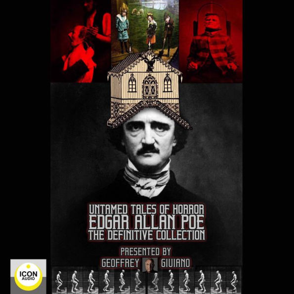 Untamed Tales of Horror; Edgar Allan Poe: The Definitive Collection by ...