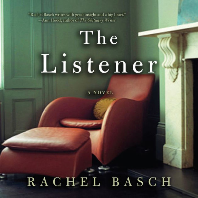 The Listener by Rachel Basch | eBook | Barnes & Noble®
