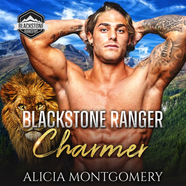 Blackstone Ranger Charmer: Blackstone Rangers Book 2 by Alicia ...