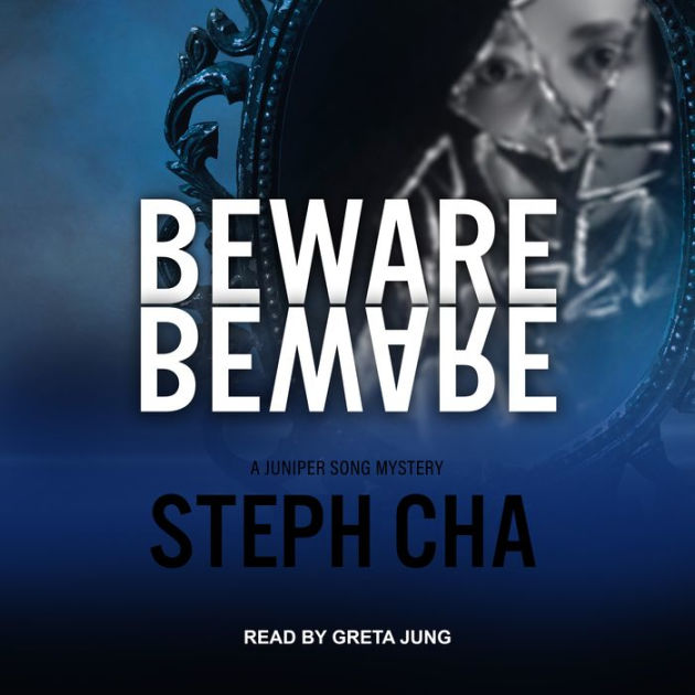 Beware Beware (Juniper Song Series #2) by Steph Cha | eBook | Barnes ...