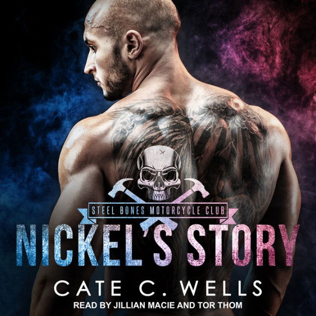 Nickel's Story by Cate C. Wells, Jillian Macie, Tor Thom ...