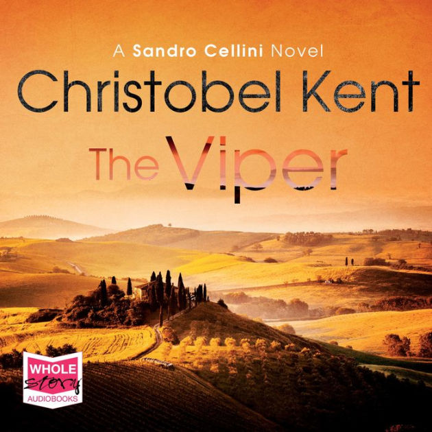 The Viper by Christobel Kent, Paperback | Barnes & Noble®