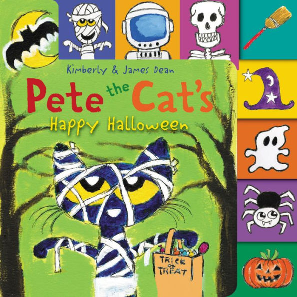Pete the Cat's Happy Halloween: A Tabbed for Kids by James Dean ...