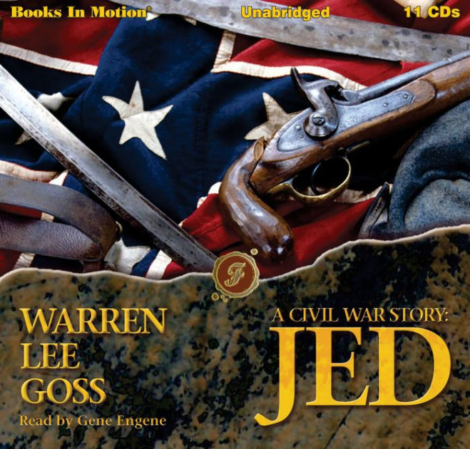 A CIVIL WAR STORY: JED by Warren Lee Goss, Gene Engene | 2940177416380 ...
