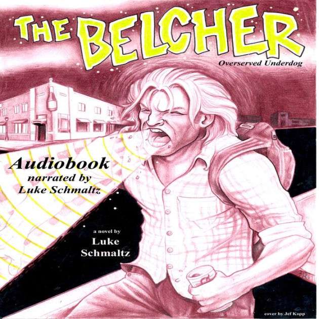 The Belcher by Luke Schmaltz | 2940177455938 | Audiobook (Digital ...
