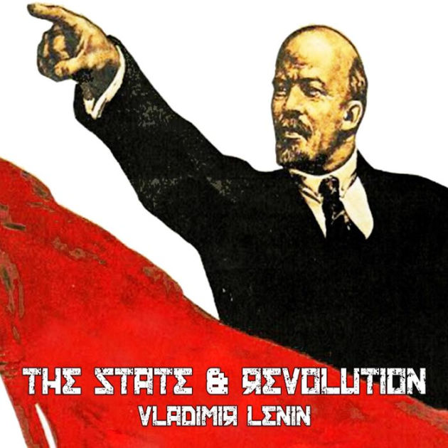 The State & Revolution Vladimir Lenin by Vladimir Lenin, Geoffrey ...