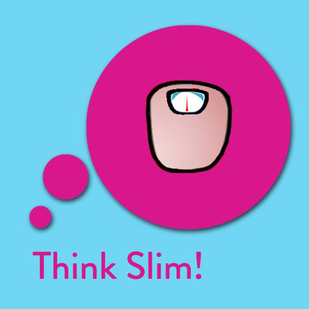 Think Slim!: Weight Loss Affirmations by Kim Fleckenstein ...
