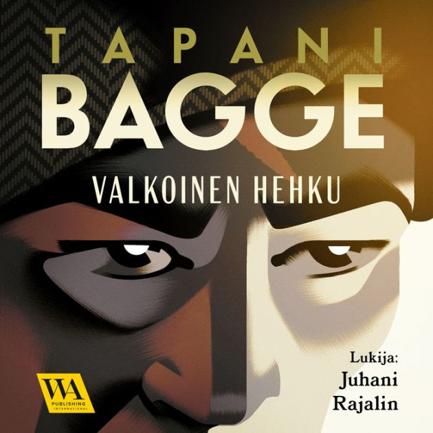 Valkoinen hehku by Tapani Bagge, Juhani Rajalin | 2940178623121 ...