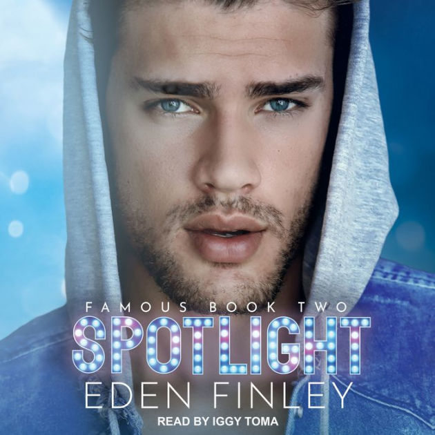 Spotlight by Eden Finley, Iggy Toma | 2940176081596 | Audiobook ...