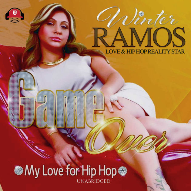 Game Over: My Love for Hip Hop by Winter Ramos, Katherine Dollison ...