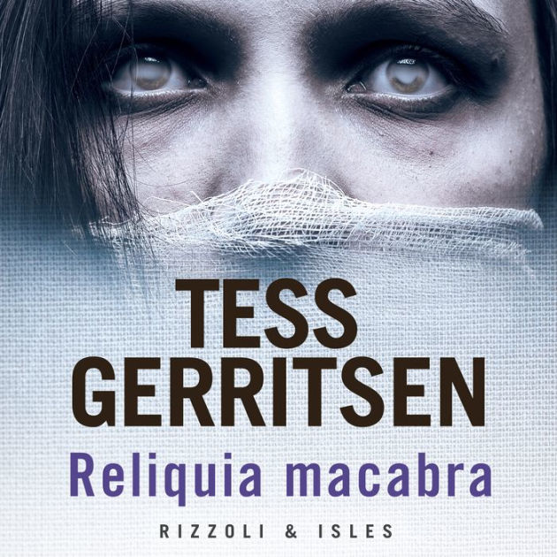 Reliquia macabra / The Keepsake by Tess Gerritsen | eBook | Barnes & Noble®