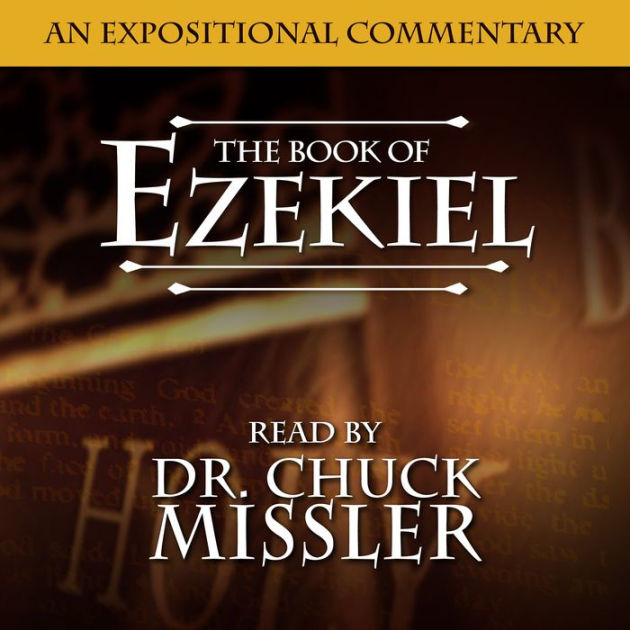 The Book of Ezekiel by Chuck Missler | 2940178050460 | Audiobook ...